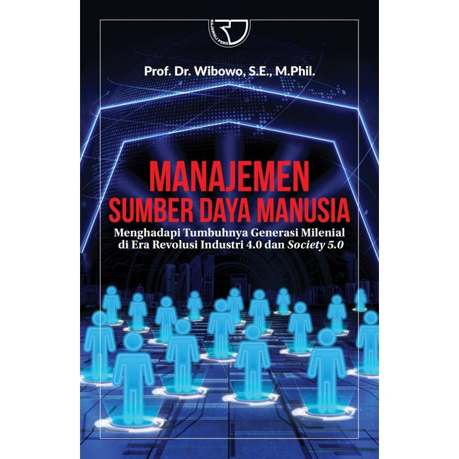 Jual Buku MANAJEMEN SUMBER DAYA MANUSIA by Prof. Dr. Wibowo, S.E., M.Phil. | Shopee Indonesia