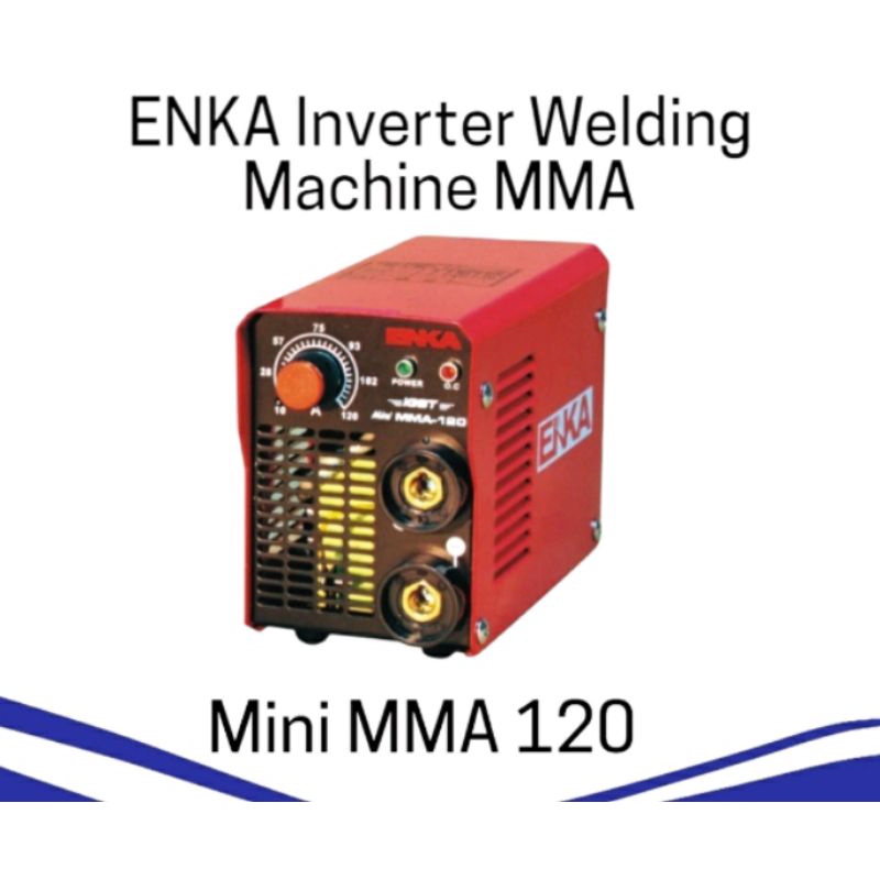Jual Mesin Las Inventer ENKA Mini MMA 120 IGBT | Shopee Indonesia