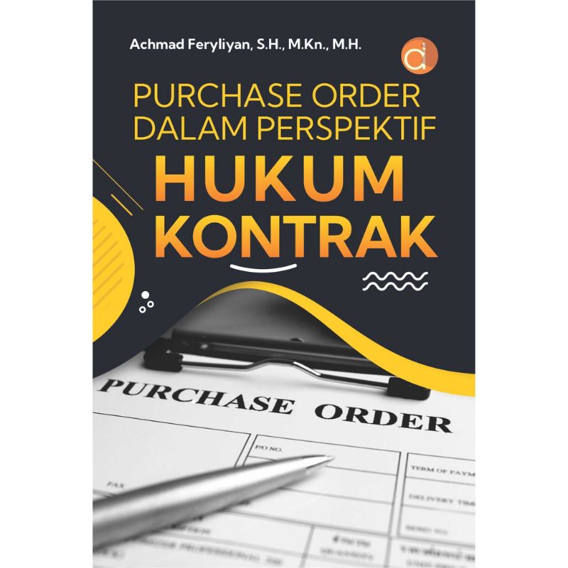 Jual Buku Purchase Order dalam Perspektif Hukum Kontrak | Shopee Indonesia