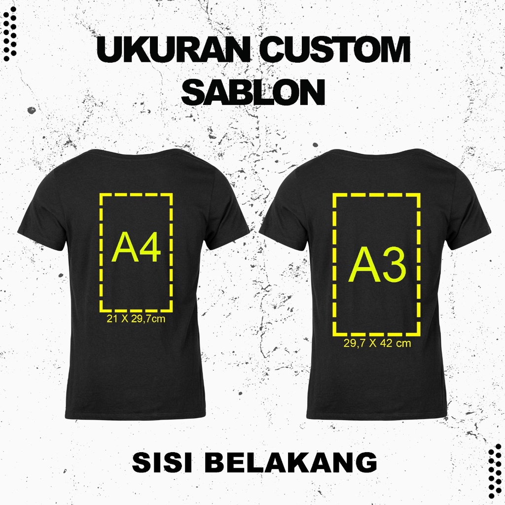 Jual [Sablon Sisi Belakang] Desain Tambahan Area Kaos Sablon Custom ...