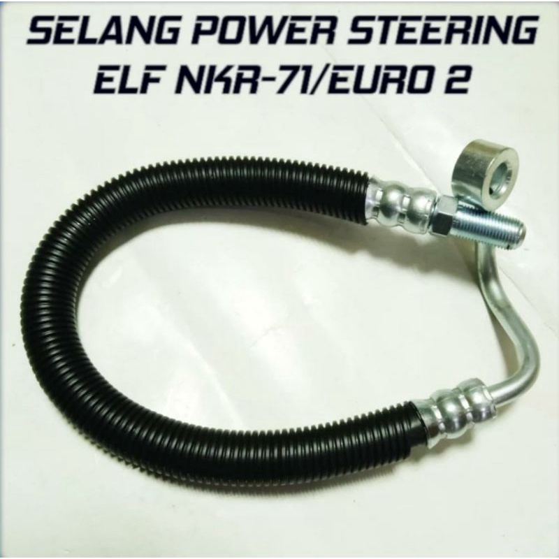 Jual HOSE/SELANG POWER STEERING ELF NKR-71/ EURO 2 | Shopee Indonesia