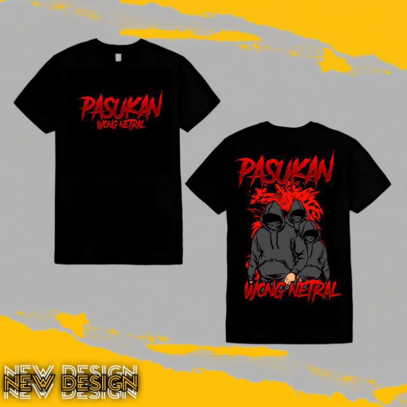 Jual T-SHIRT KAOS PASUKAN WONG NETRAL ATASAN PRIA/WANITA BAHAN PREMIUM ...