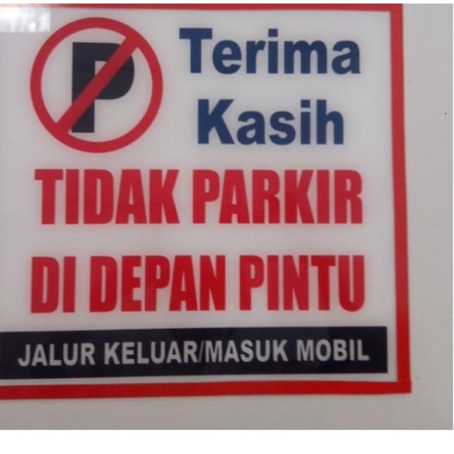 Jual PAPAN NAMA AKRILIK DILARANG PARKIR 30X30CM TEPIAN FOSFOR | Shopee ...