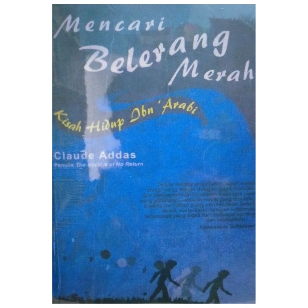 Jual Mencari Belerang Merah Kisah Hidup Ibn Arabi - Claude Addas - NR ...
