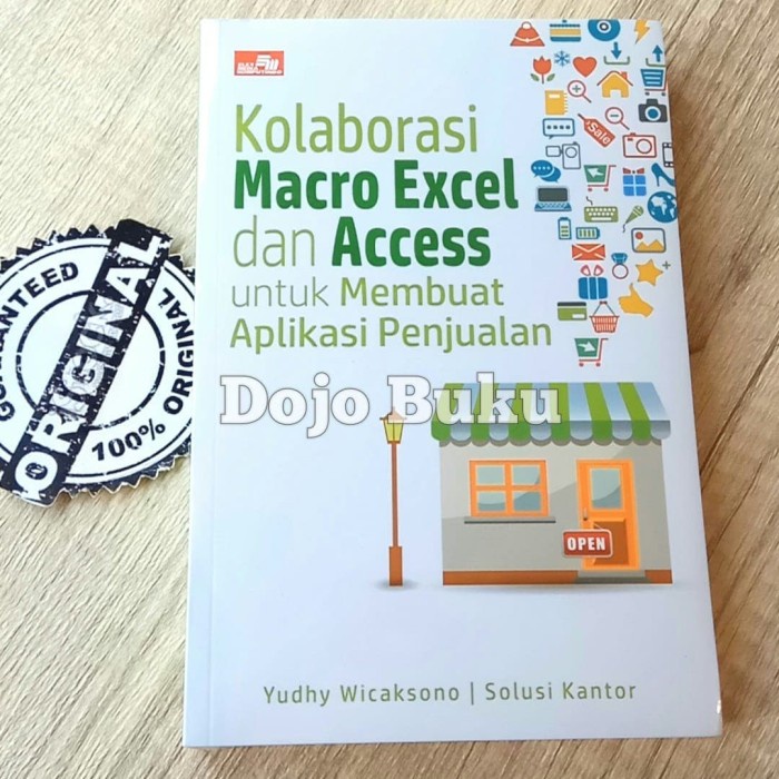 Jual Kolaborasi Macro Excel dan Access untuk Membuat Aplikasi Penjualan ...
