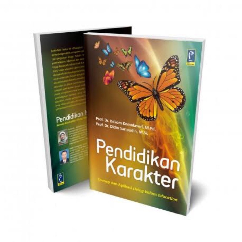 Jual PENDIDIKAN KARAKTEK KONSEP DAN APLIKASI LIVING VALUES EDUCATION KOKOM KOMALASARI BUKU ...