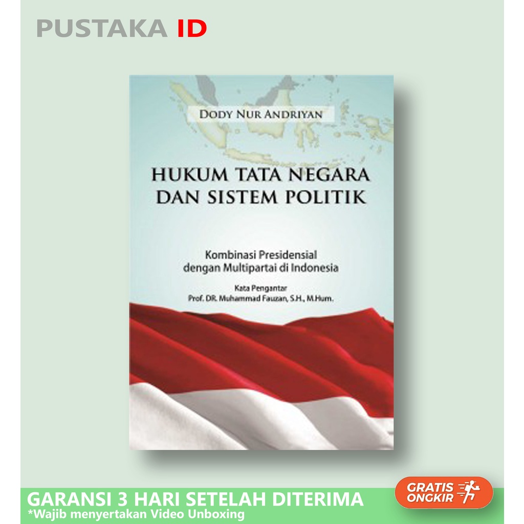 Jual Buku Hukum Tata Negara dan Sistem Politik: Kombinasi Presidensial ...