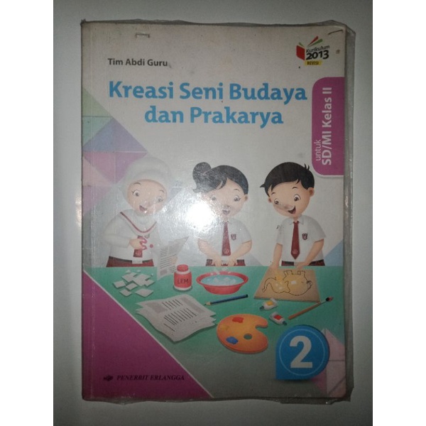 Jual buku kreasi seni budaya dan prakarya untuk SD kelas 2 kurikulum 2013 revisi penerbit ...