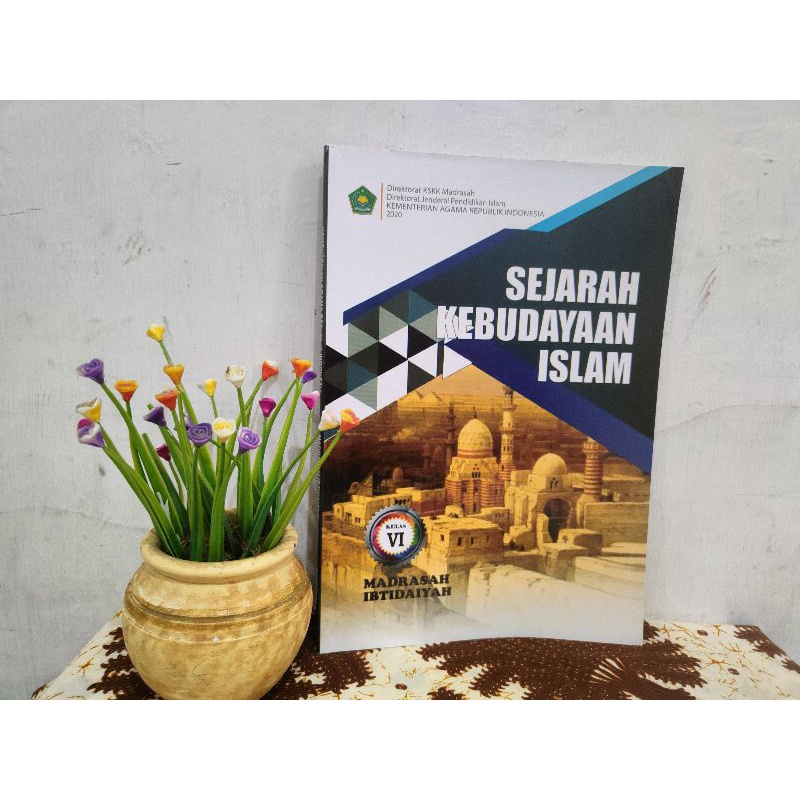 Jual Sejarah Kebudayaan Islam (SKI) Kelas 6 Kemenag | Shopee Indonesia