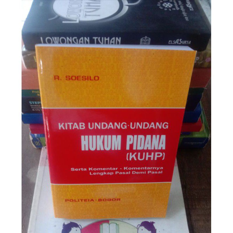 Jual Kitab Undang Undang Hukum Pidana ( KUHP) R Soesilo | Shopee Indonesia