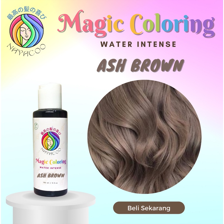 Jual ASH BROWN MAGIC COLORING WATER INTENSE | Shopee Indonesia