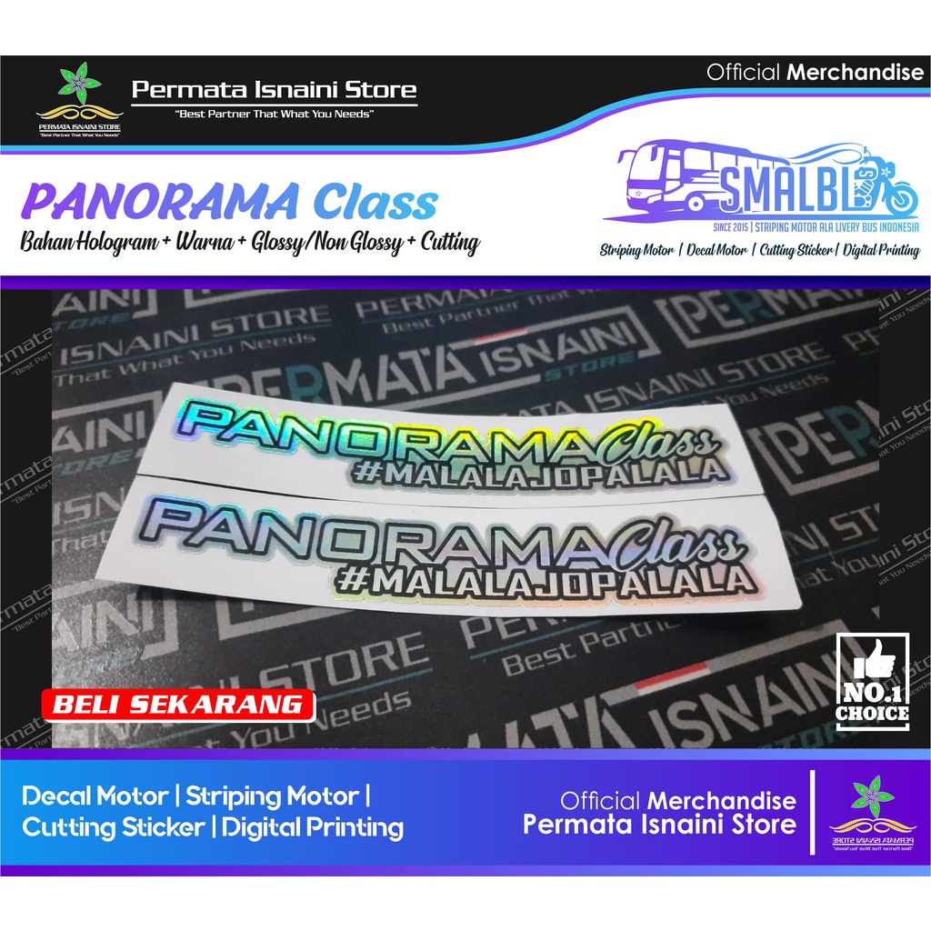Jual Sticker Hologram PANORAMA CLASS PALALA Bus SUMATRAAN Bismania by ...