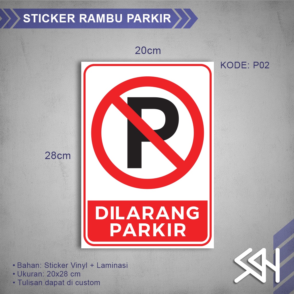 Jual Sticker Stiker Sign Rambu Dilarang Parkir Custom Text Tulisan ...