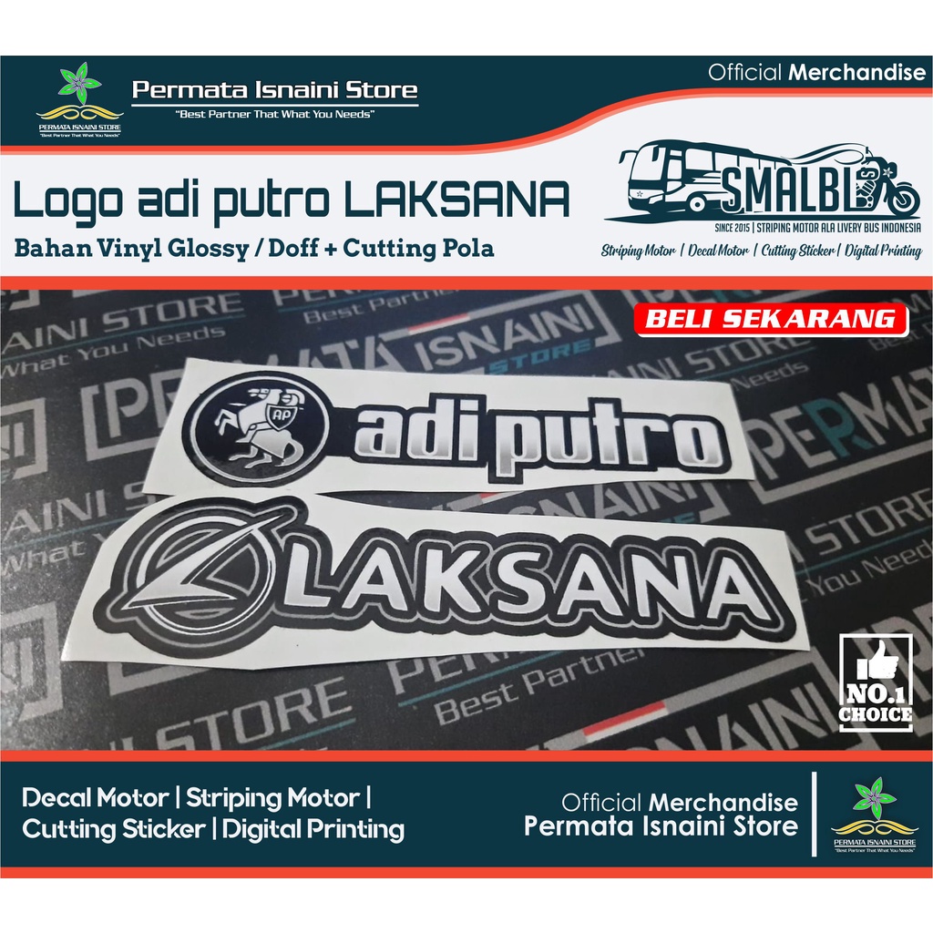 Jual Sticker Vinyl Logo Adi Putro LAKSANA ala busmania by PIS | Shopee ...