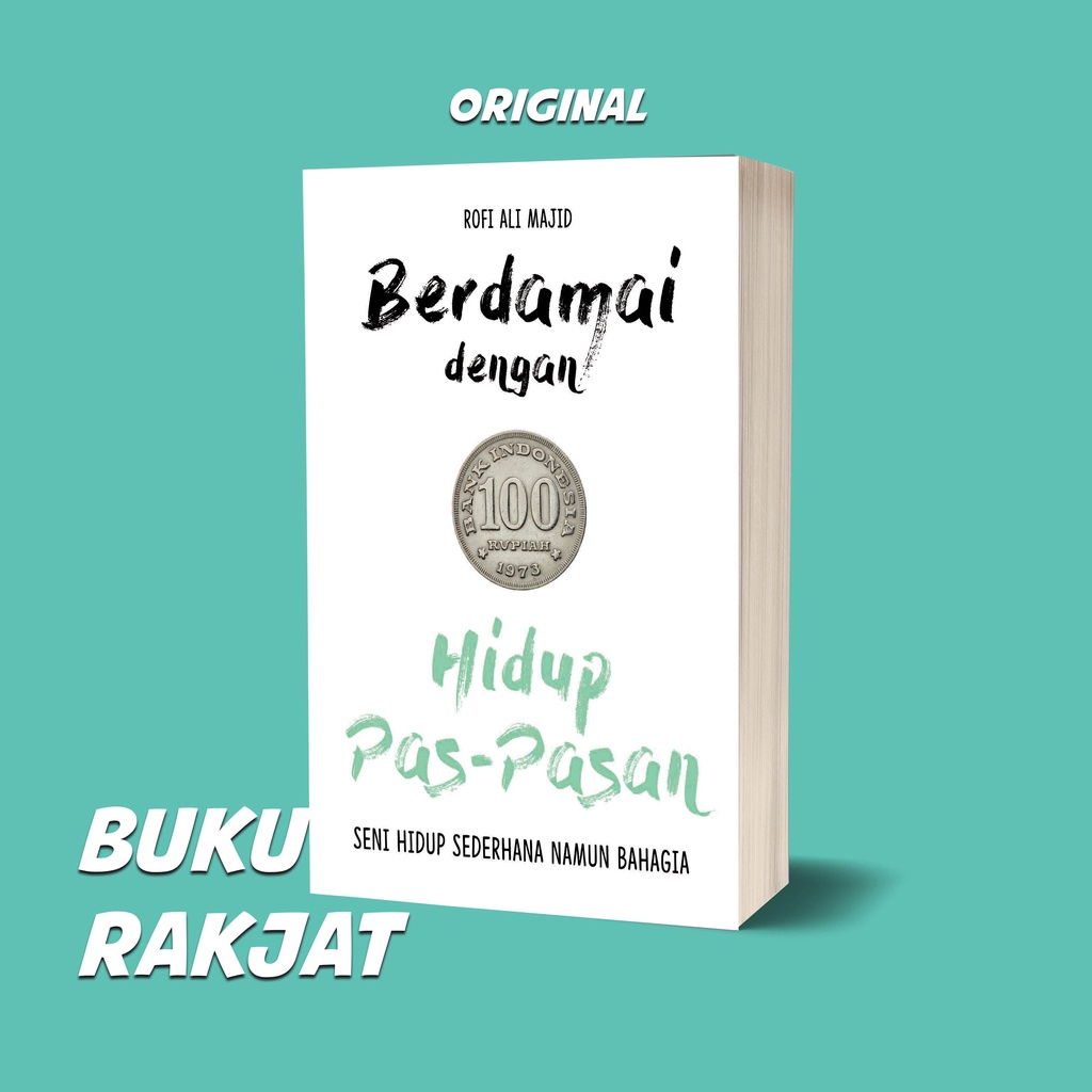 Jual BERDAMAI DENGAN HIDUP PAS-PASAN: Seni Hidup Sederhana Namun Bahagia | Shopee Indonesia