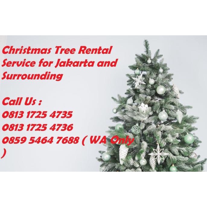 Jual BEST QUALITY - PERSEWAAN POHON NATAL VENDOR SEWA CHRISTMAS TREE 12 ...