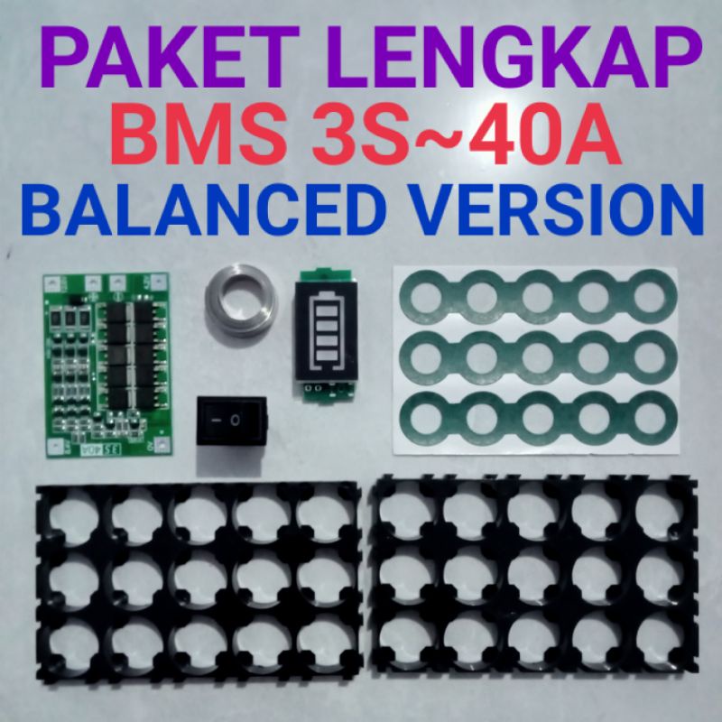 Jual Paket BMS 3S 20A atau 40A 12.6V Balanced Version ~ Dengan Pin ...
