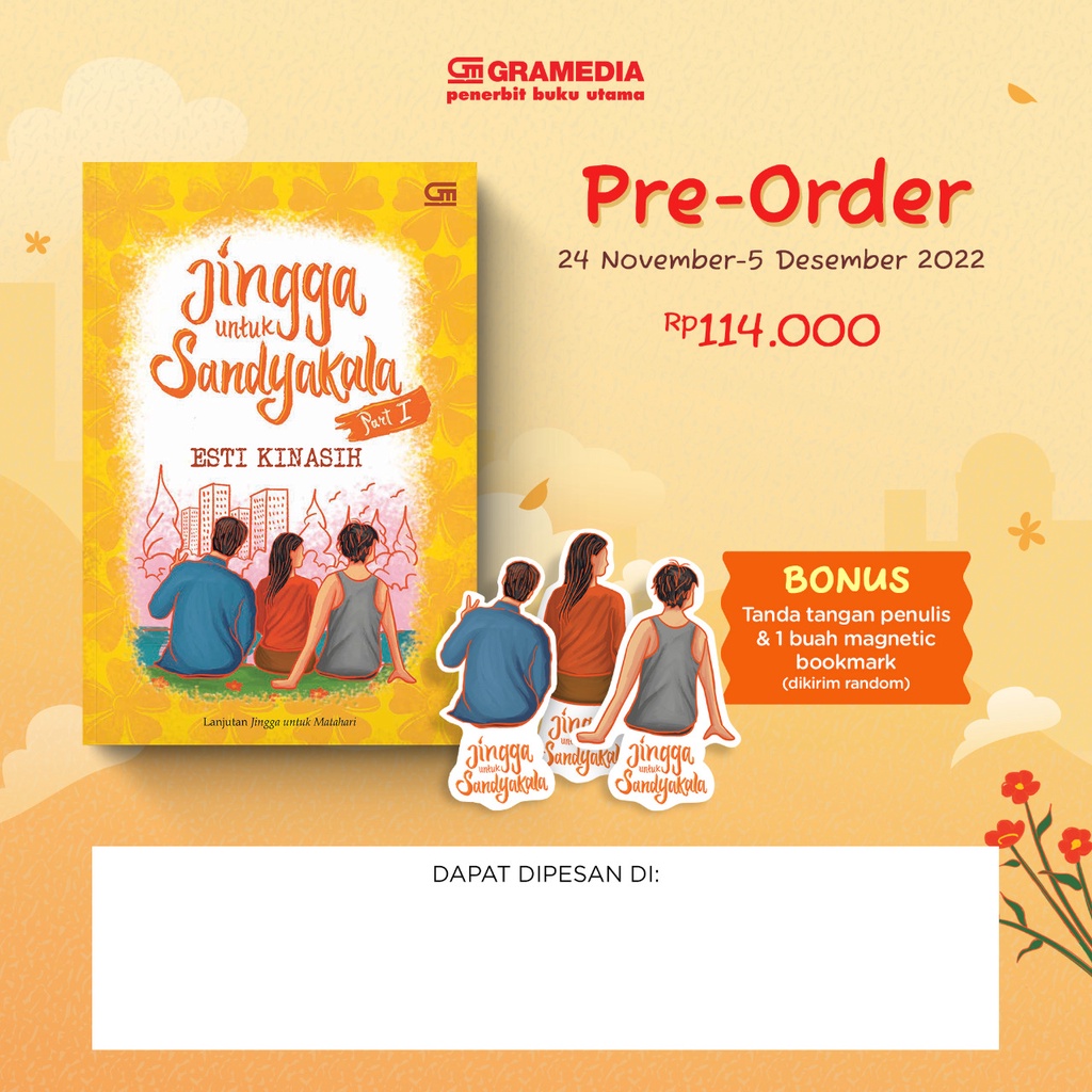 Jual Novel Jingga Untuk Sandyakala Part 1 karya Esti Kinasih | Shopee ...