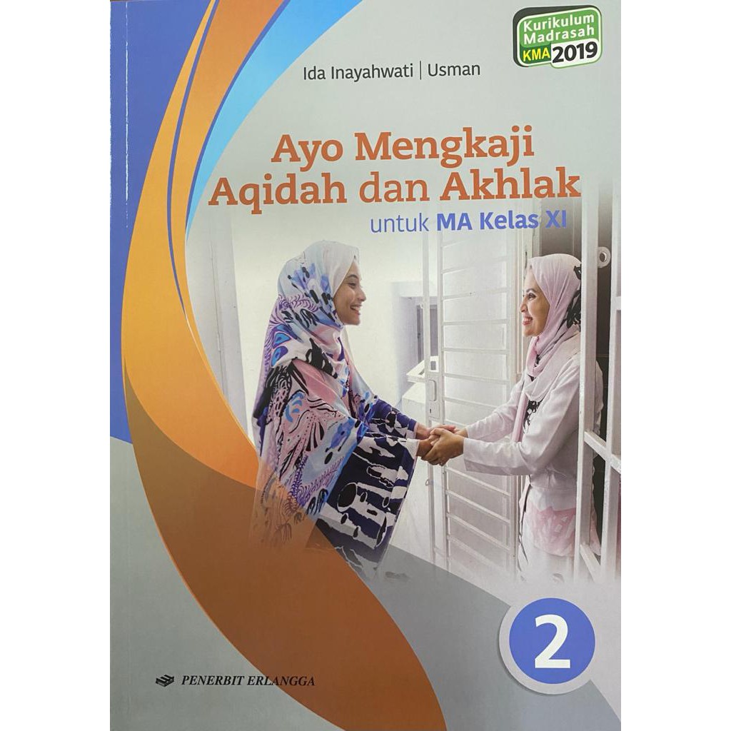 Jual Ayo Mengkaji Aqidah dan Akhlak 2 untuk MA Kelas XI | Shopee Indonesia