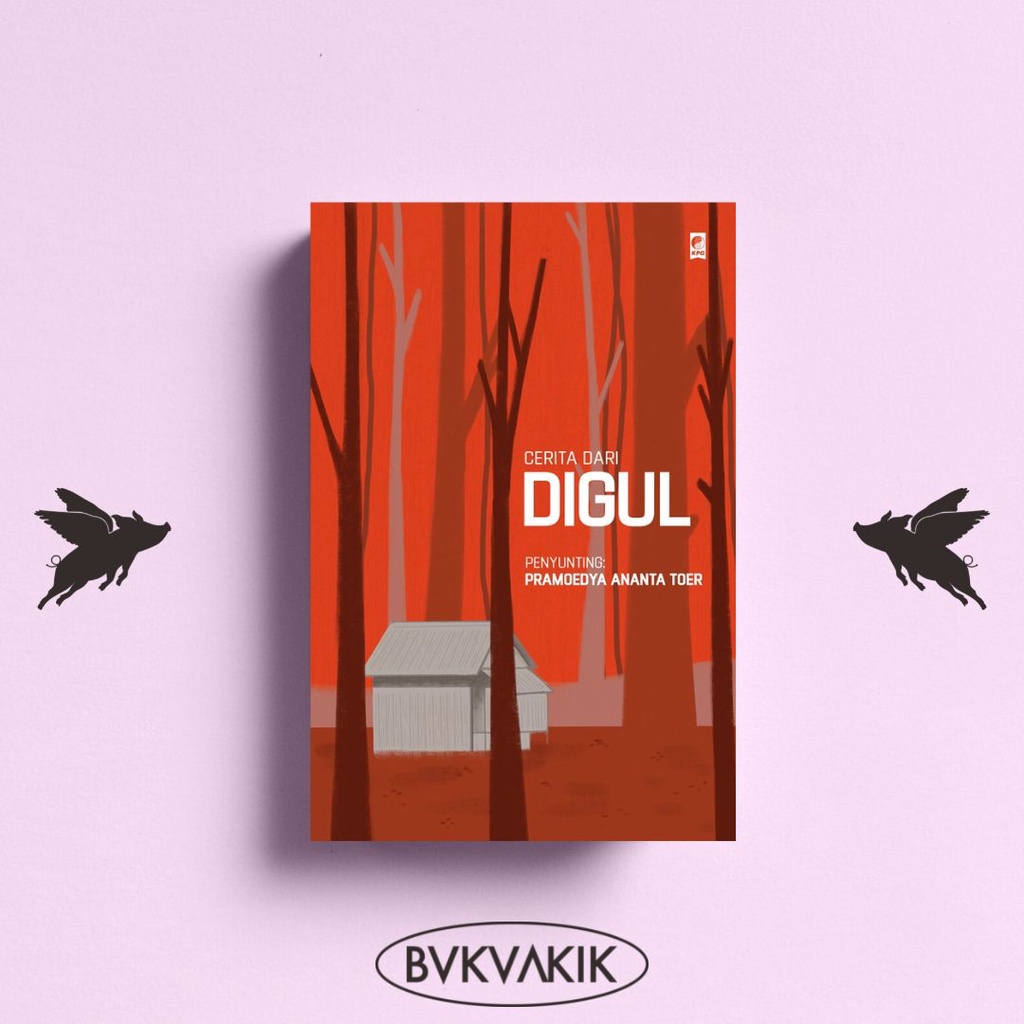 Jual Cerita dari Digul - Pramoedya Ananta Toer (Editor) | Shopee Indonesia