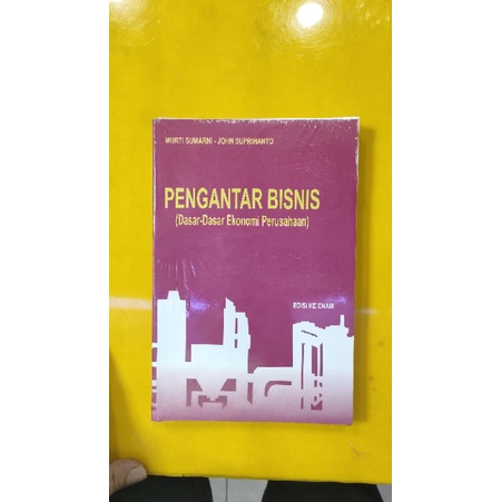 Jual pengantar bisnis dasar dasar ekonomi perusahaan Murti Sumarni | Shopee Indonesia