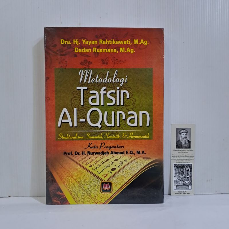 Jual BUKU ORIGINAL Metodologi Tafsir Al Quran Strukturalisme, Semantik, Semiotik dan ...