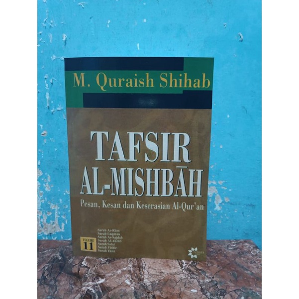 Jual Buku Tafsir Al Mishbah Pesan, Kesan dan Kederas Alquran - M Quraish Shihab | Shopee Indonesia