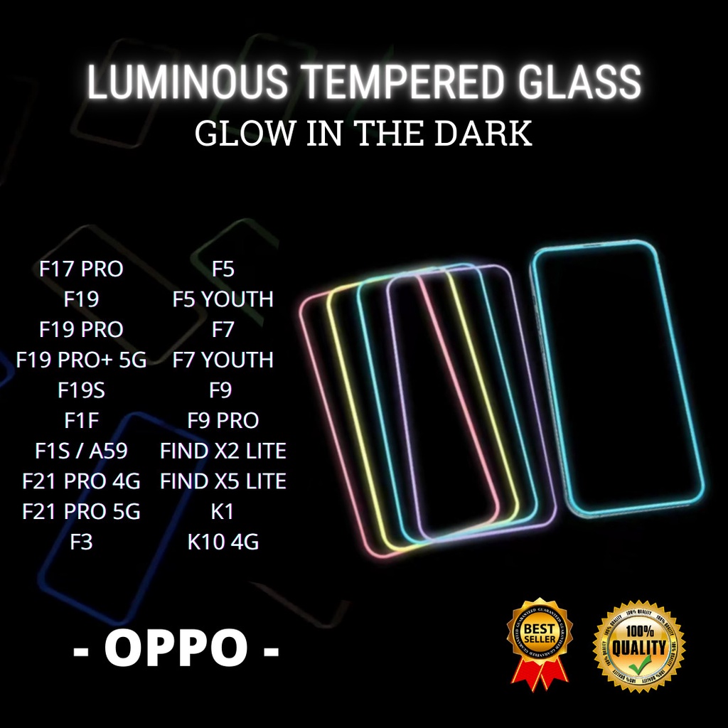 Jual TEMPERED GLASS LUMINOUS GLOW IN THE DARK - OPPO F17 RPO-F19-F19 PRO-F19 PRO+ 5G-F19S-F1F ...