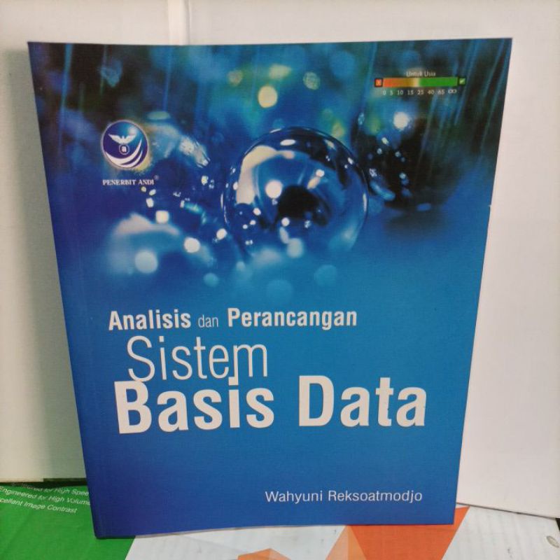 Jual Buku Analisis dan Perancangan Sistem Basis Data oleh Wahyuni Reksoatmodjo | Shopee Indonesia