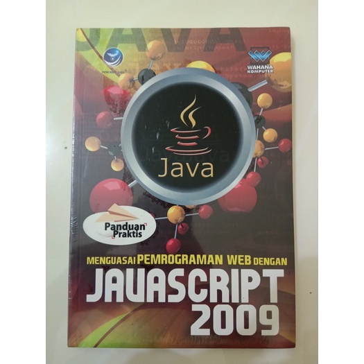 Jual BUKU PANDUAN PRAKTIS MENGUASAI PEMROGRAMAN WEB DENGAN JAVASCRIPT 2009 | Shopee Indonesia