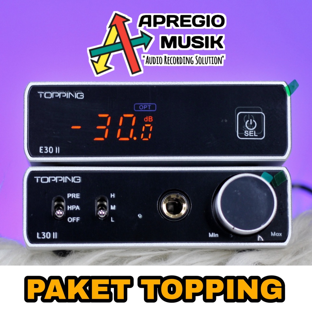 Jual Paket Audiophile Topping L30 E30 Versi II DAC Preamp Hires Audio | Shopee Indonesia