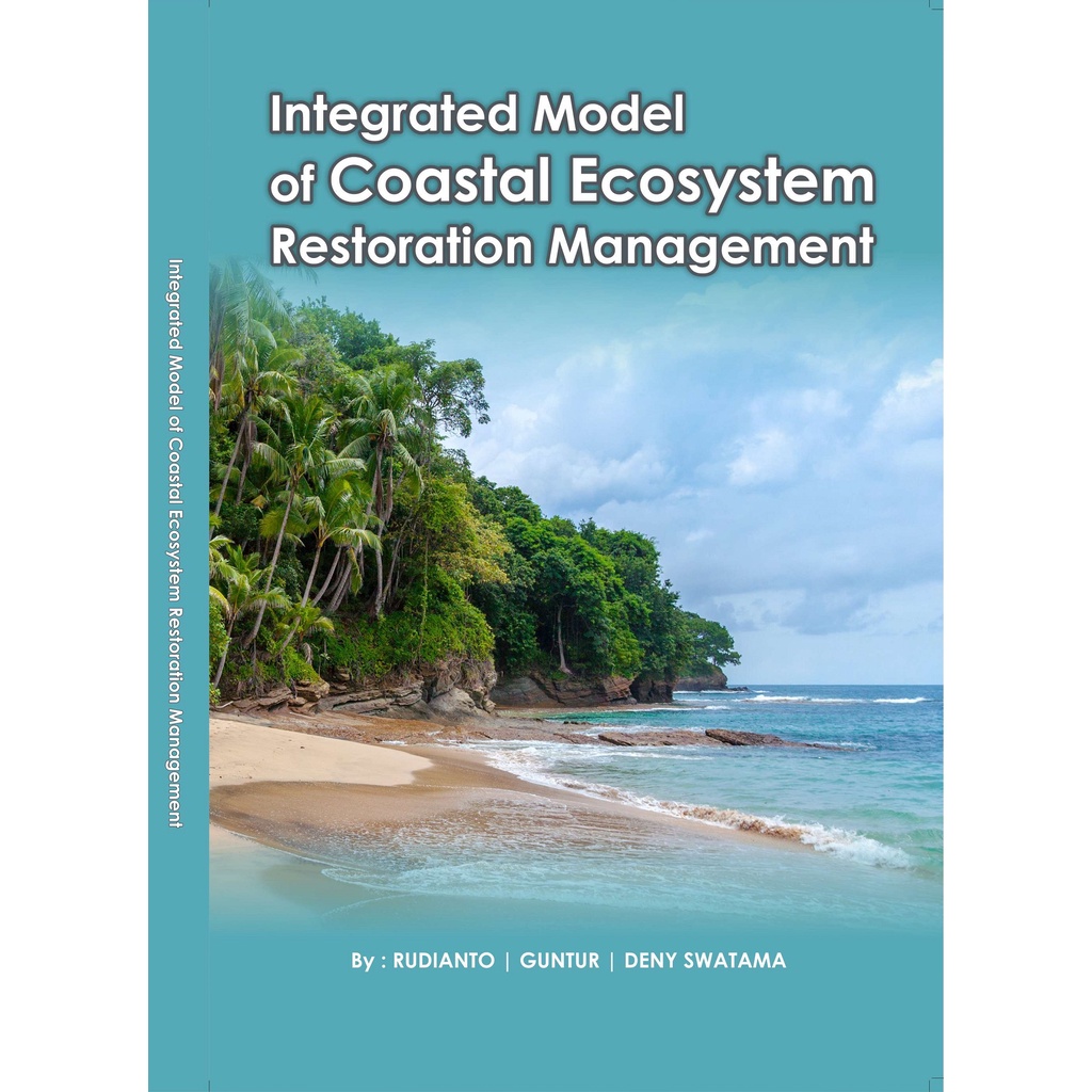 Jual Integrated Model of Coastal Ecosystem Restoration Management | Shopee Indonesia