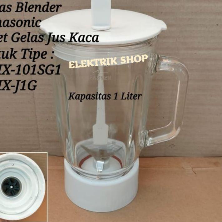 Jual Best Product GELAS JUS KACA BLENDER PANASONIC FULLSET TIPE MX-101SG MX-J1G | Shopee Indonesia