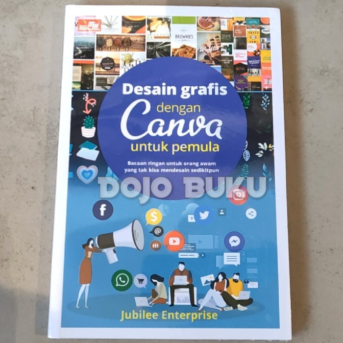 Jual Buku Desain Grafis Dengan Canva Untuk Pemula By Jubilee Enterprise