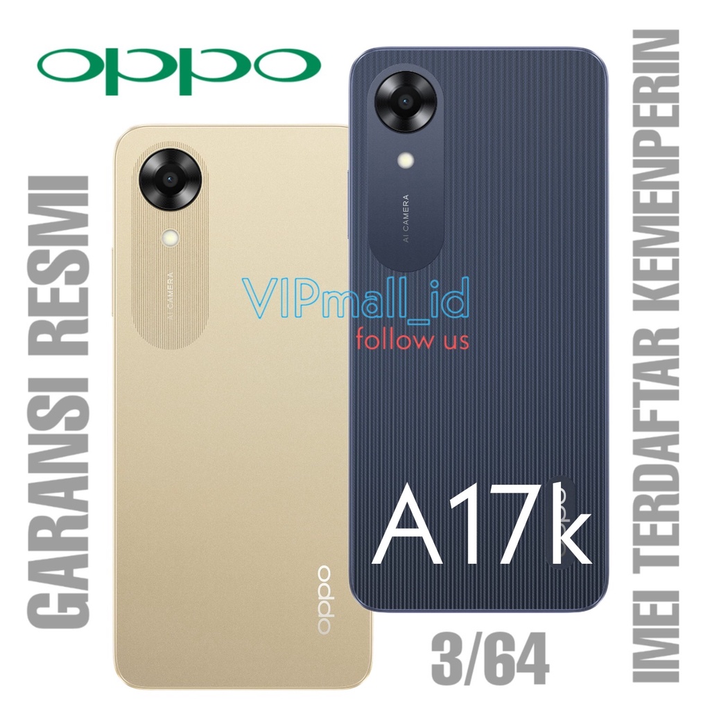 Jual OPPO A17k 3/64 - GARANSI RESMI - HP OPPO A17 K RAM 3GB - HP OPPO ...