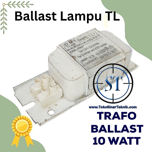 Jual Ballast Lampu TL 10W /Trafo Balas Lamp Untuk Lampu PLC 1x 10 Watt ...