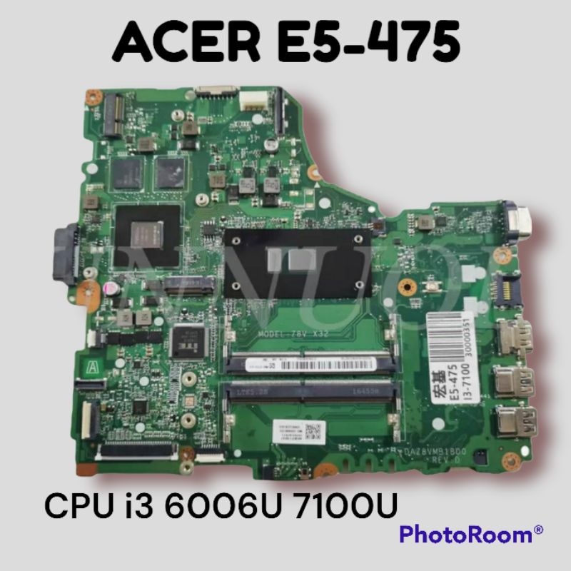 Jual Motherboard mainboard mobo Acer E5-475 E5-475G Cpu i3 6006U 7100U | Shopee Indonesia