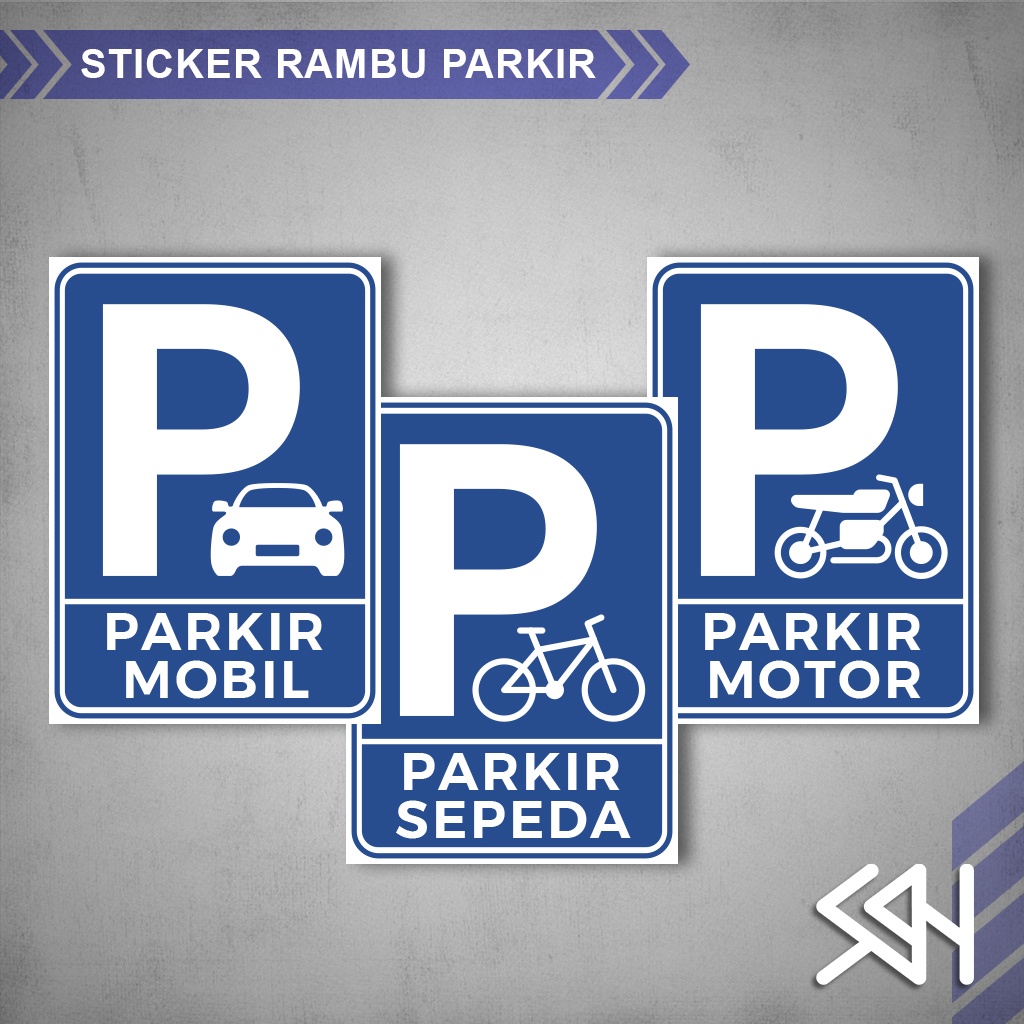 Jual Sticker Stiker Sign Rambu Parkir Mobil Motor Sepeda Ukuran 20x28cm ...