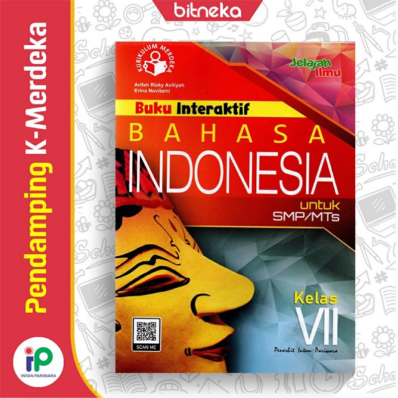 Jual BUKU INTERAKTIF BAHASA INDONESIA KELAS VII,7 SMP KURIKULUM MERDEKA BELAJAR TAHUN 2022 INTAN ...
