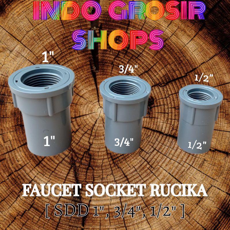 Jual RUCIKA SDD 1/2" AW / SDD 3/4"AW ./SDD 1" AW, FAUCET SOCKET ...