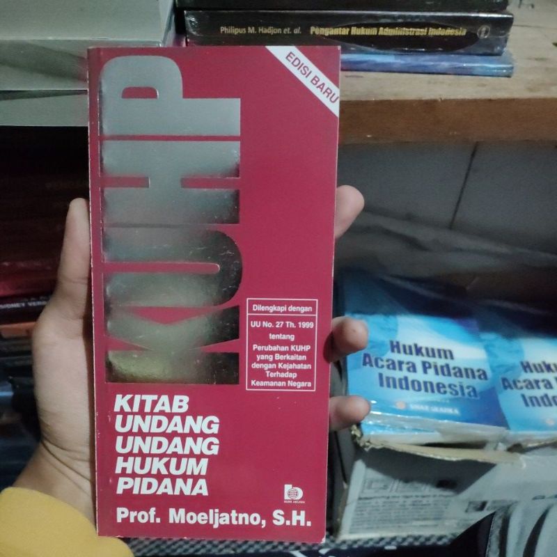 Jual KUHP prof. moeljatno buku kuhp kitab undang undang hukum pidana moeljatno S.H edisi baru ...