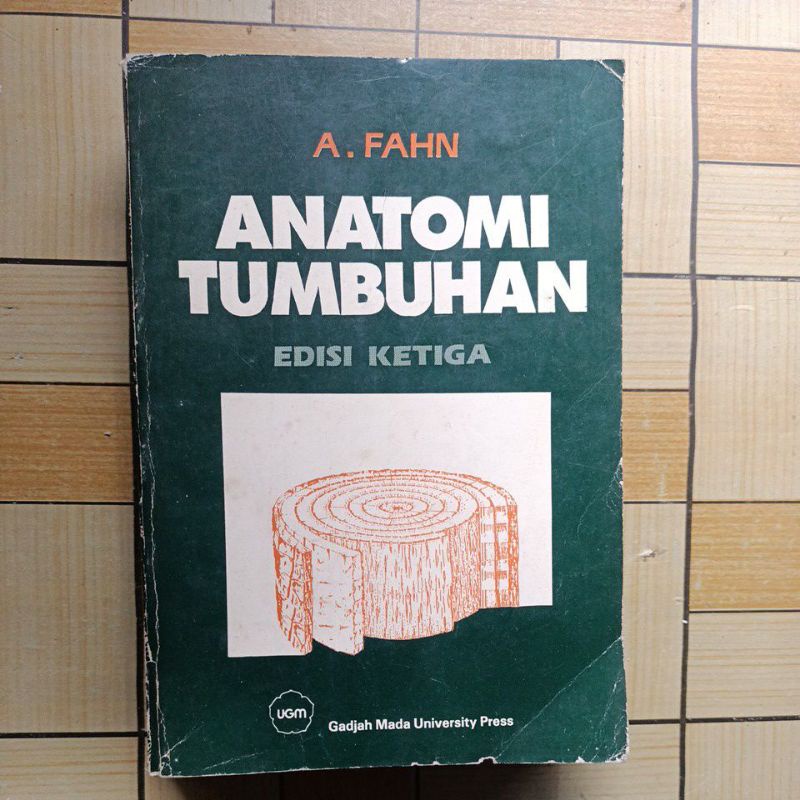 Jual ANATOMI TUMBUHAN EDISI KETIGA ORIGINAL : A FAHN | Shopee Indonesia