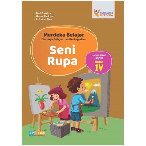 Jual buku SENI RUPA kelas 4 SD/MI, kurikulum merdeka 2022, JP Books | Shopee Indonesia