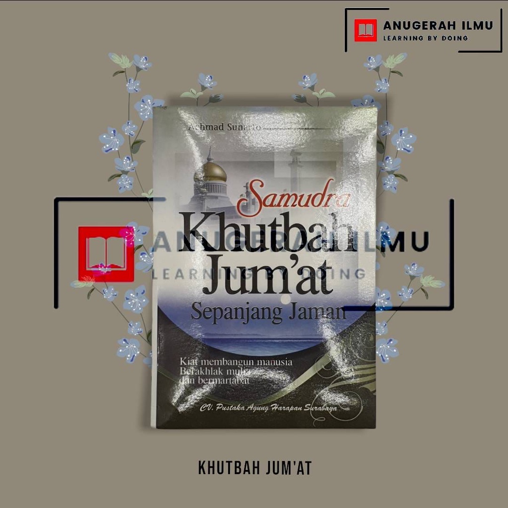 Jual Khutbah Jum'at / Kotbah / Ceramah / Pengajian / Pidato / Jumat ...