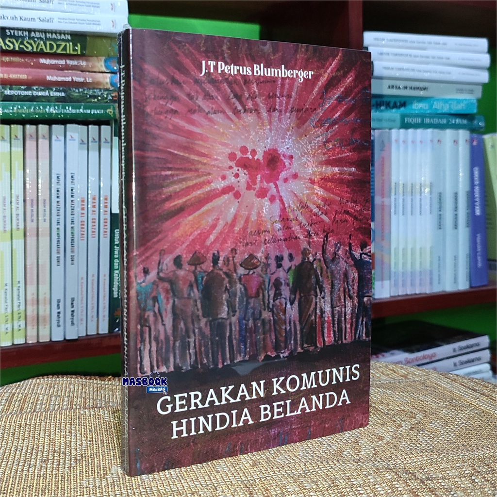 Jual BUKU GERAKAN KOMUNIS DI HINDIA BELANDA - J.T. Petrus Blumberger ...
