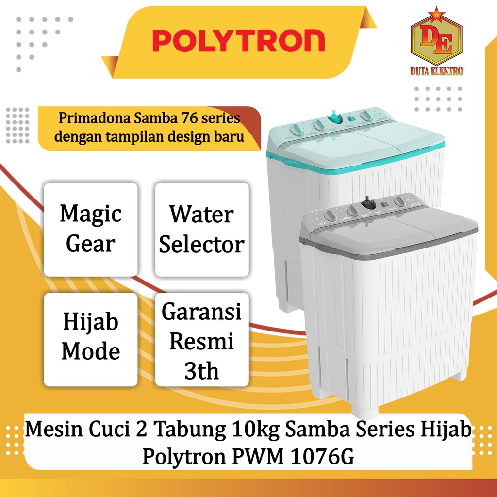 Jual Mesin Cuci 2 Tabung 10kg Polytron PWM 1076 G Samba Series Hijab ...