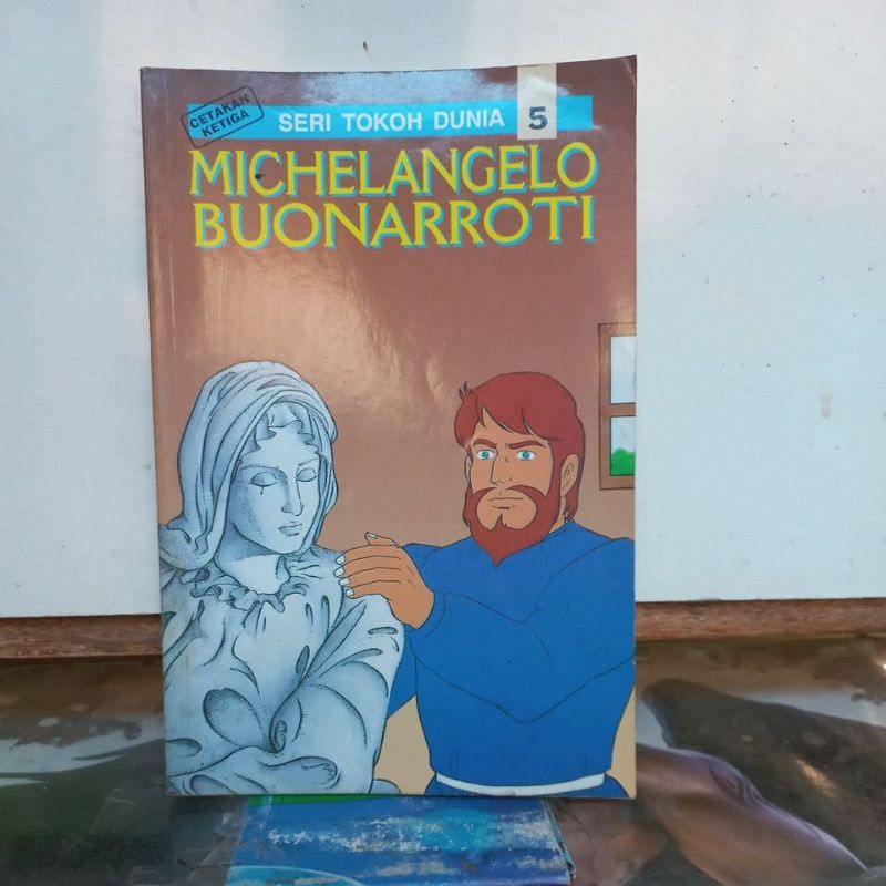 Jual Komik Biografi - Michelangelo Buonarroti (Seri Tokoh Dunia ... Jual Komik Biografi - Michelangelo Buonarroti (Seri Tokoh Dunia ...