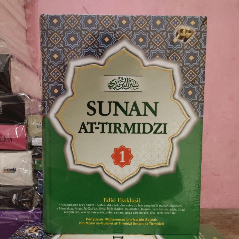 Jual Sunan At-tirmidzi 1 Edisi Eksklusif - Muhammad Bin Isa Bin Saurah ...