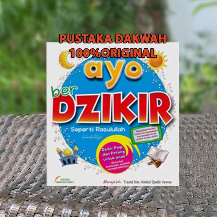 Jual AYO BERDZIKIR SEPERTI RASULULLAH DZIKIR PAGI DAN PETANG UNTUK ANAK ...