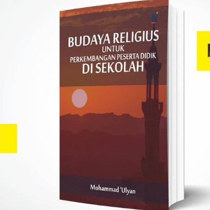 Jual Budaya Religius Untuk Perkembangan Peserta Didik di Sekolah oleh ...